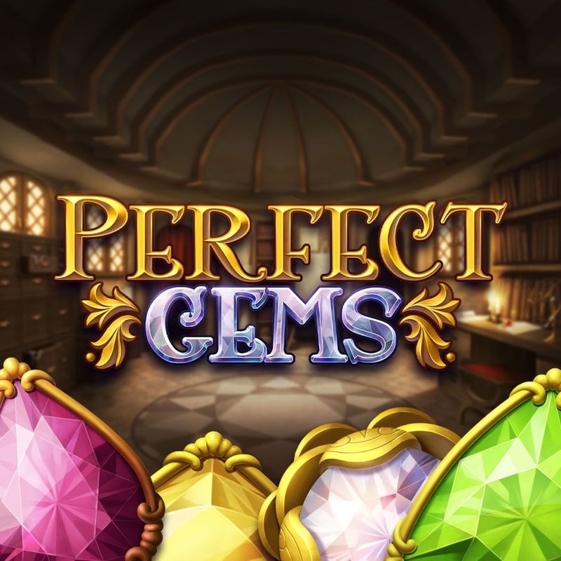 Perfect Gems