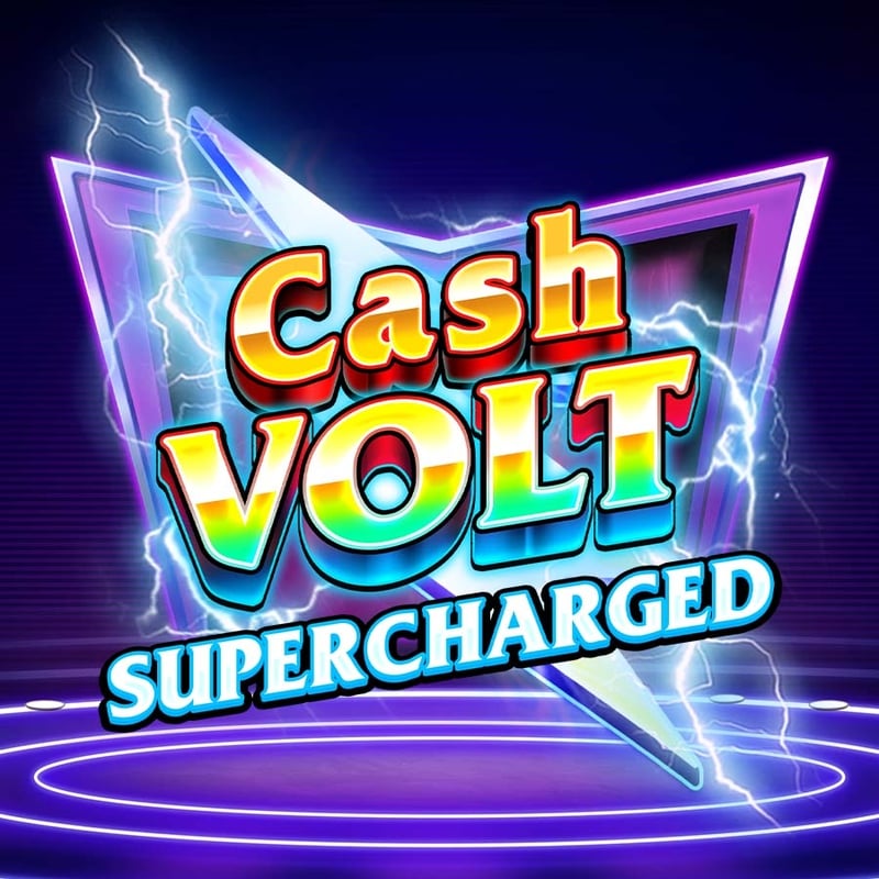 Cash Volt Supercharged